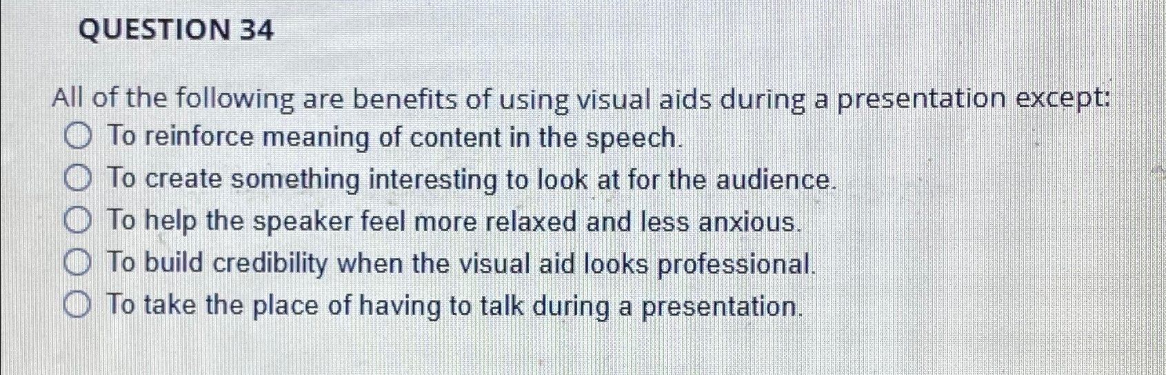 Solved QUESTION 34All of the following are benefits of using | Chegg.com