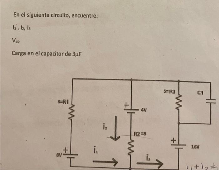 En el siguiente circuito, encuentre: I1,I2,I3Vab | Chegg.com