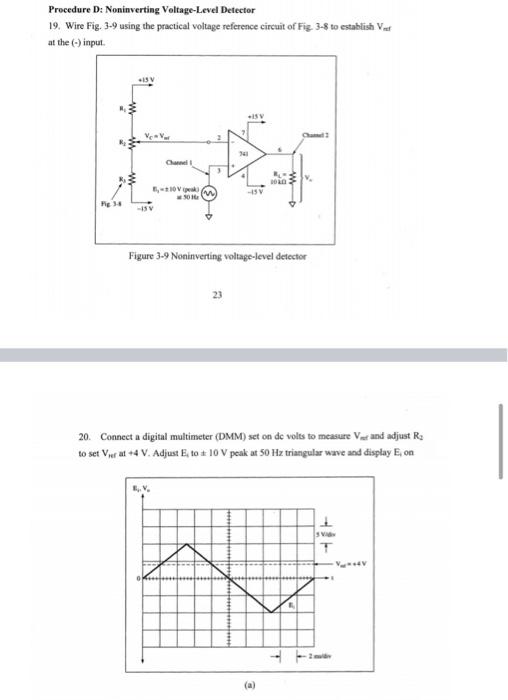 Solved Procedure D: Noninverting Voltage-Level Detector 19. | Chegg.com