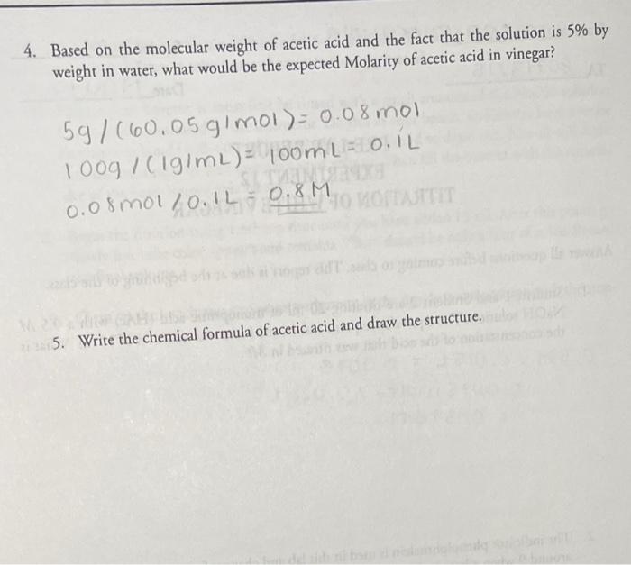 Solved 4. Based on the molecular weight of acetic acid and | Chegg.com