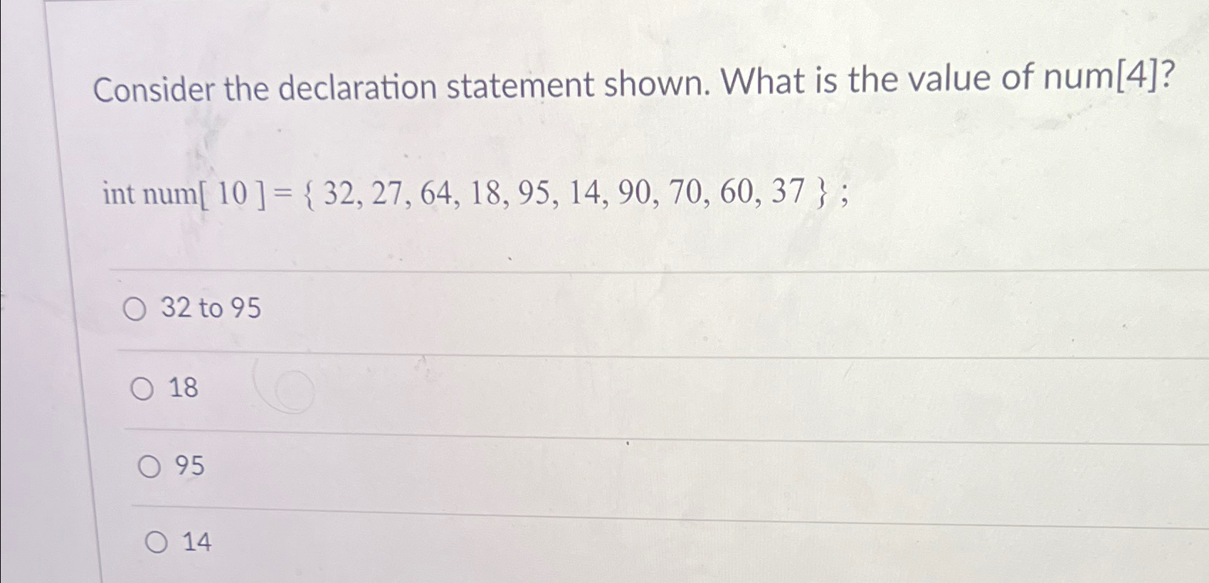Solved Consider the declaration statement shown. What is the | Chegg.com