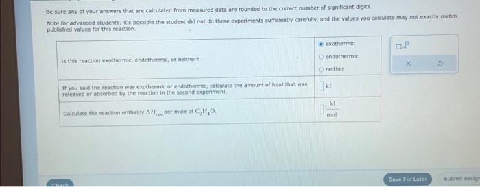 1. Calculate the amount of heat that was released or | Chegg.com