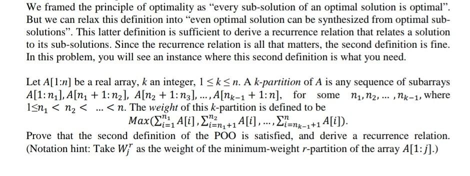 Solved We framed the principle of optimality as "every | Chegg.com