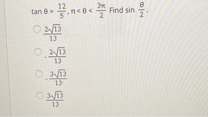 Solved tan = 12,n