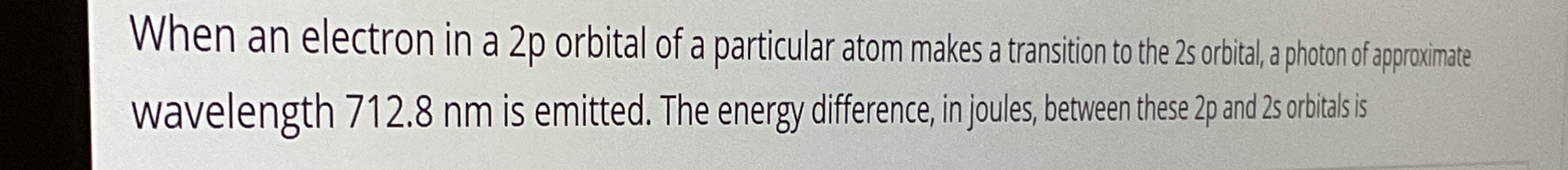 When an electron in a 2p ﻿orbital of a particular | Chegg.com