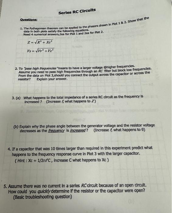 Solved Questions: Series RC Circuits 1. The Pythagorean | Chegg.com