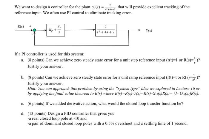 Solved We want to design a controller for the plant Gr(s) = | Chegg.com
