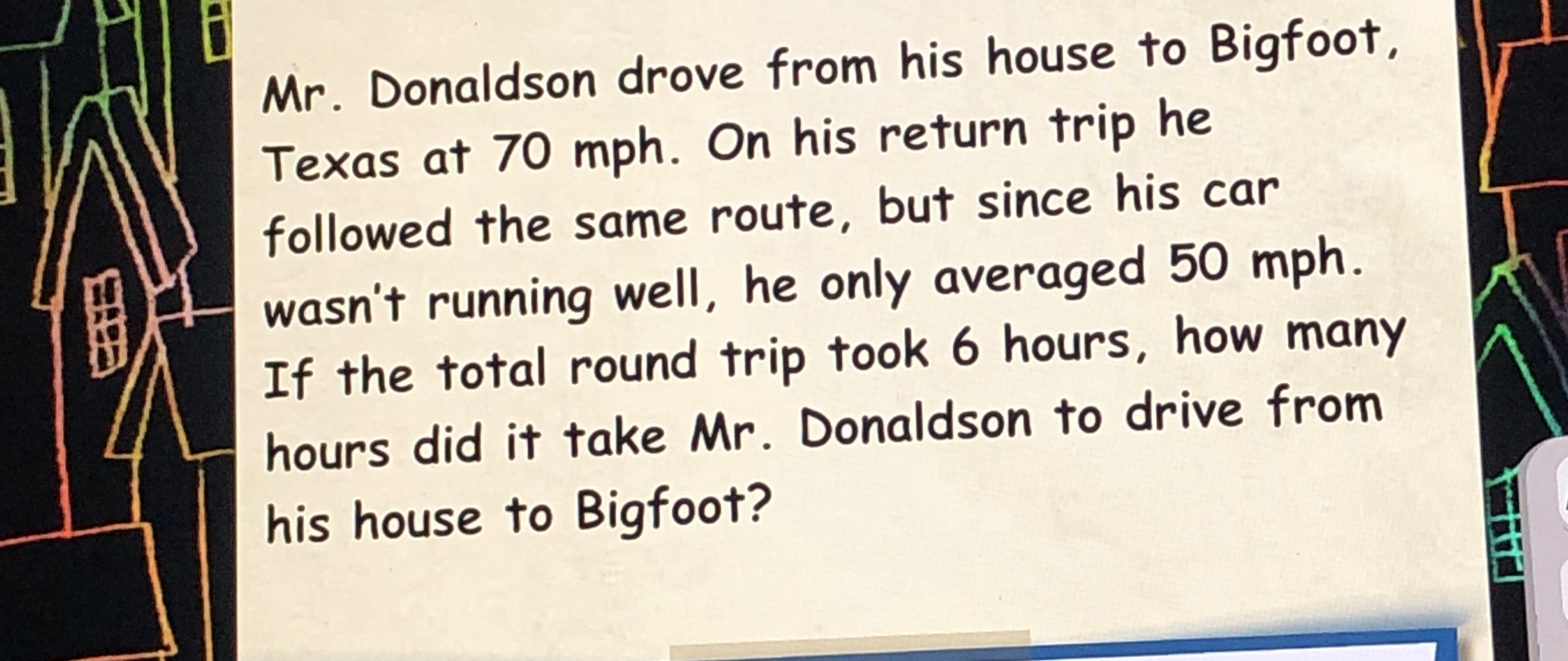 Solved Mr. ﻿Donaldson drove from his house to Bigfoot, Texas | Chegg.com