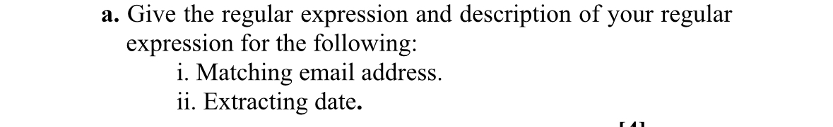 Solved a. ﻿Give the regular expression and description of | Chegg.com