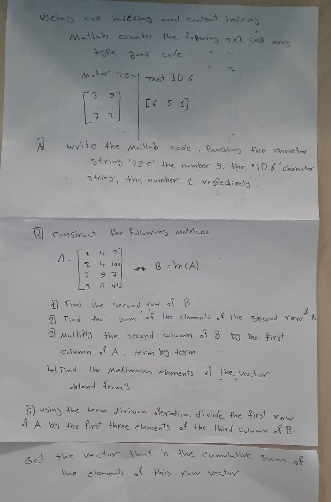 Solved Wseing cell insexing and content indxing Matlab | Chegg.com