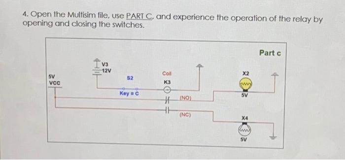 Solved 4. Open the Multisim file, use PART C, and experience | Chegg.com
