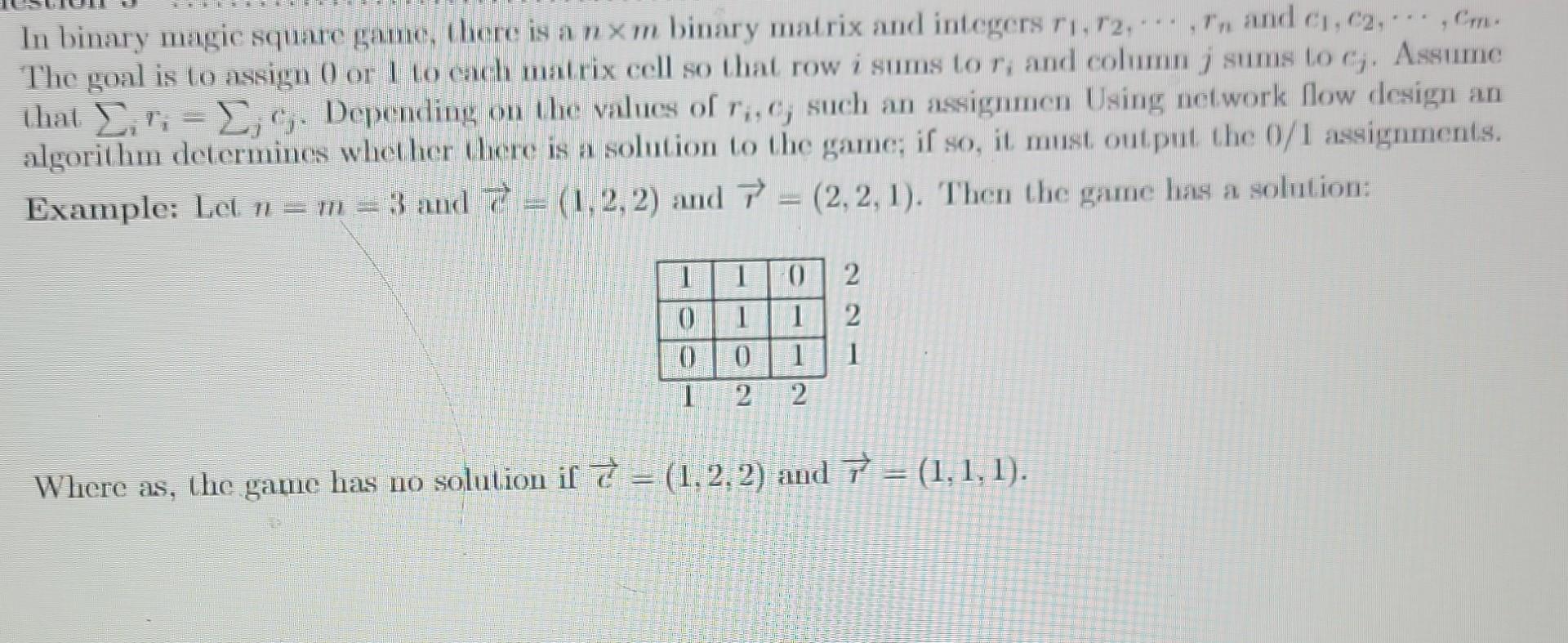 Solved In binary magic square game, there is a n×m binary | Chegg.com