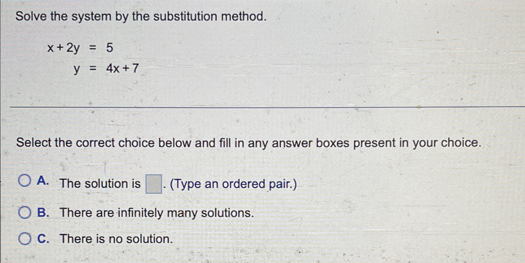 Solved Solve the system by the substitution | Chegg.com
