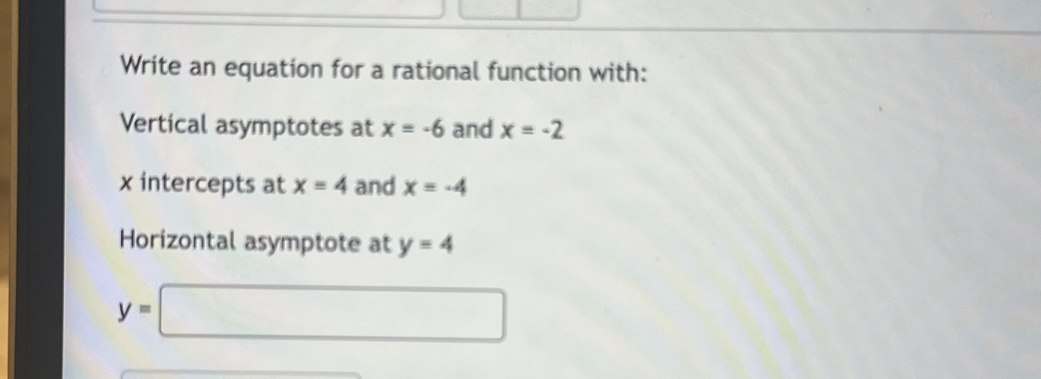 Solved Write an equation for a rational function | Chegg.com