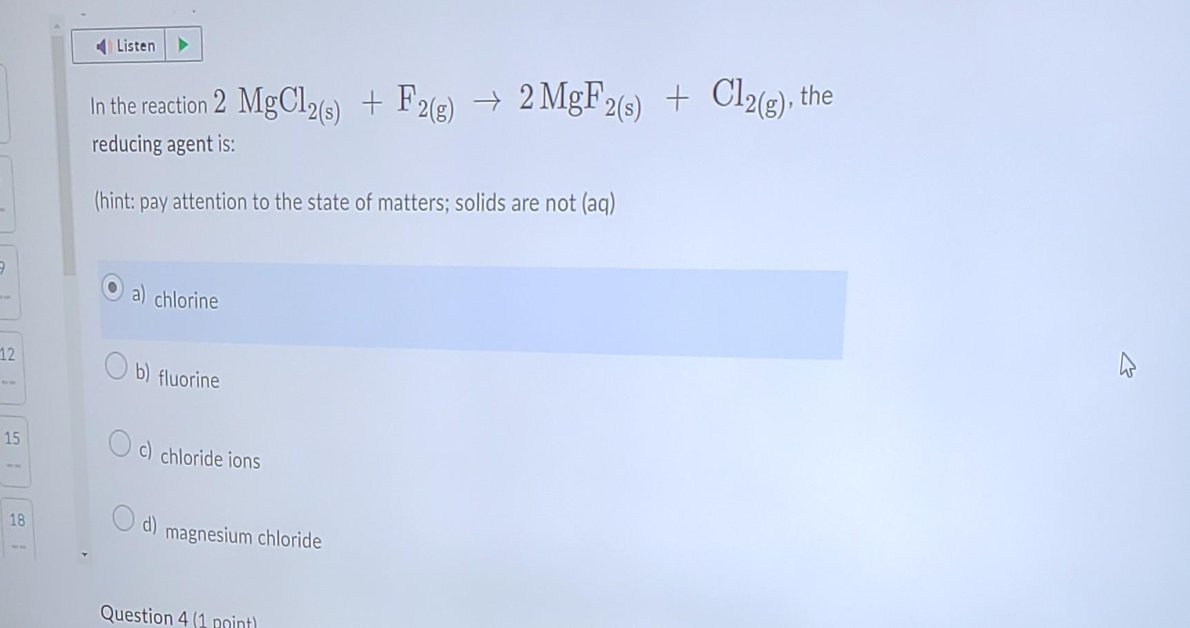 Solved In the reaction 2MgCl2( s)+F2( g)→2MgF2( s)+Cl2( g), | Chegg.com