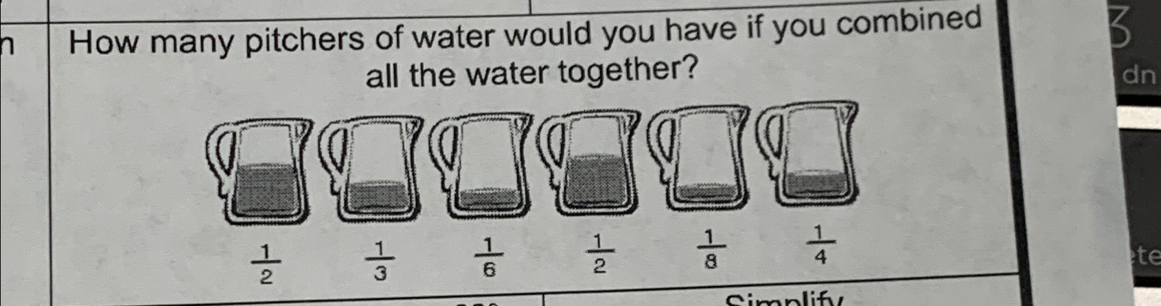 Solved How many pitchers of water would you have if you | Chegg.com