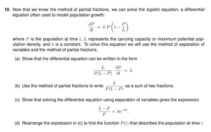 Solved Now that we know the method of partial fractions, we | Chegg.com
