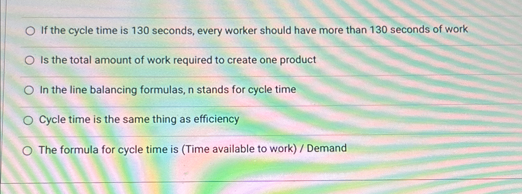 Solved If the cycle time is 130 ﻿seconds, every worker | Chegg.com