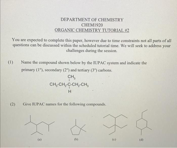 Solved DEPARTMENT OF CHEMISTRY CHEM1920 ORGANIC CHEMISTRY | Chegg.com