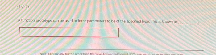 Solved A function prototype can be used to force parameters | Chegg.com