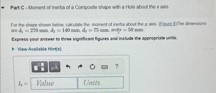 Solved Part C - Moment of Inertia of a Composite shape with | Chegg.com