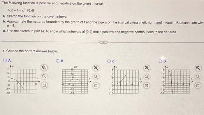 Solved The following function is positive and negative on | Chegg.com