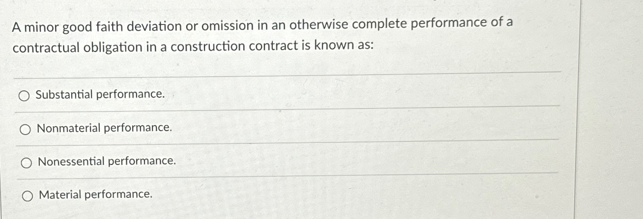 Solved A minor good faith deviation or omission in an | Chegg.com