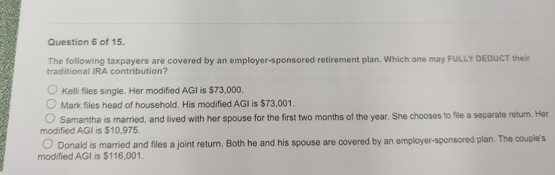 Solved Question 6 ﻿of 15.The following taxpayers are covered | Chegg.com