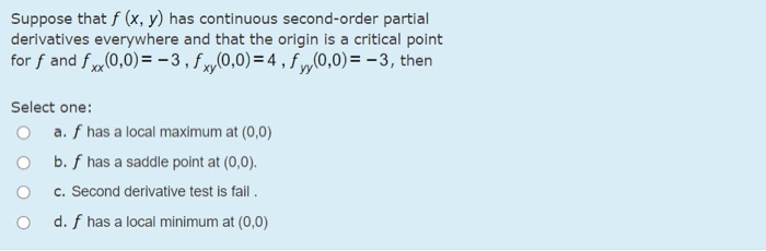 Solved Suppose that f (x, y) has continuous second-order | Chegg.com