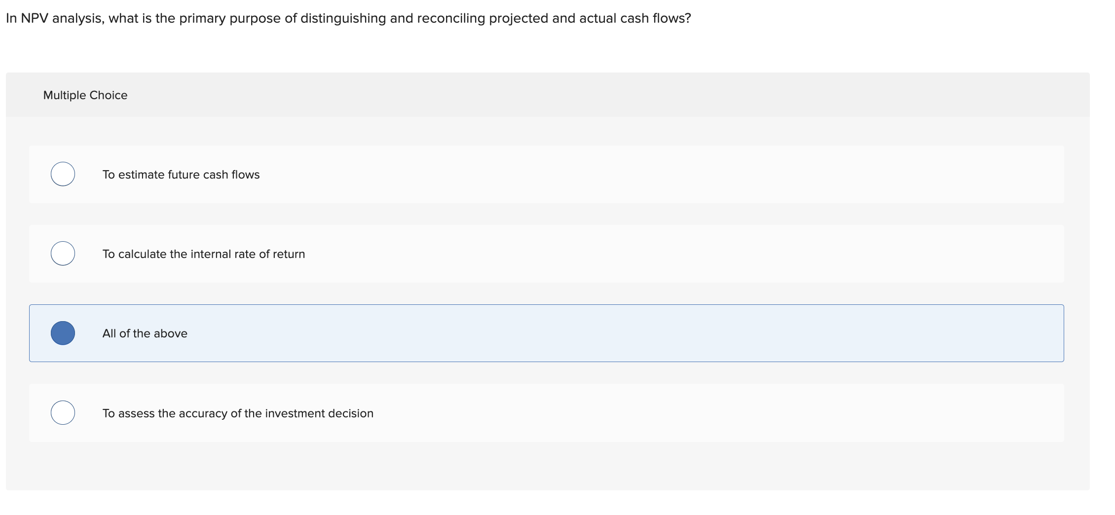 Solved In NPV analysis, what is the primary purpose of | Chegg.com