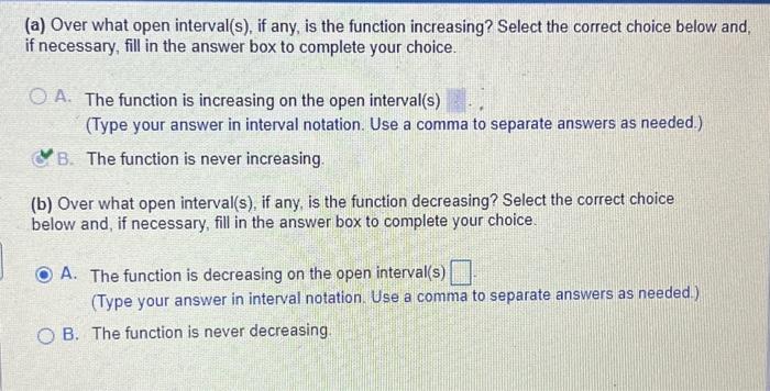Solved Determine the largest open interval(s) of the domain | Chegg.com