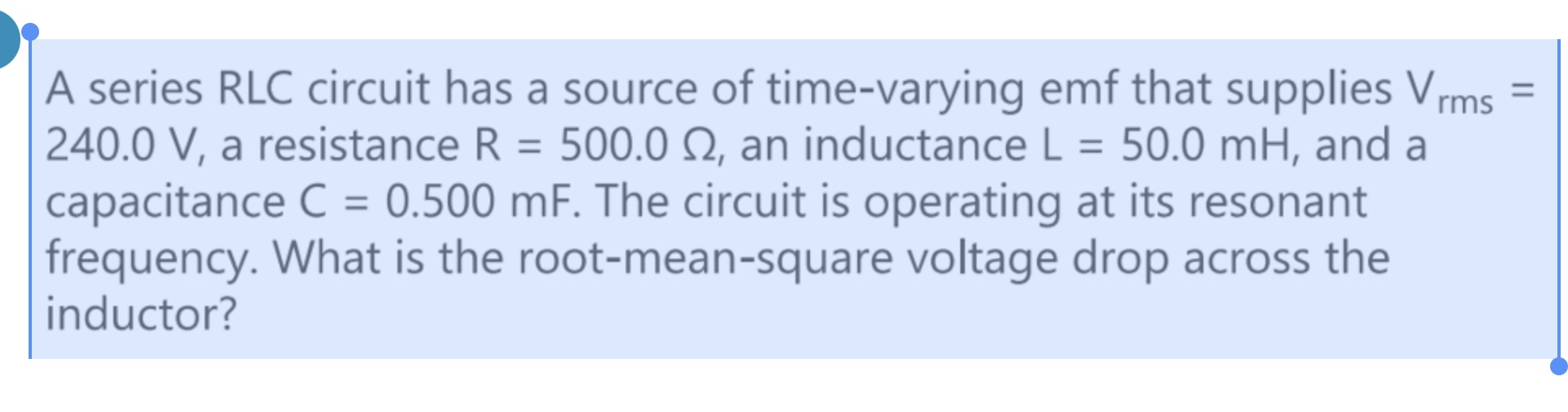 Solved A series RLC circuit has a source of time-varying emf | Chegg.com