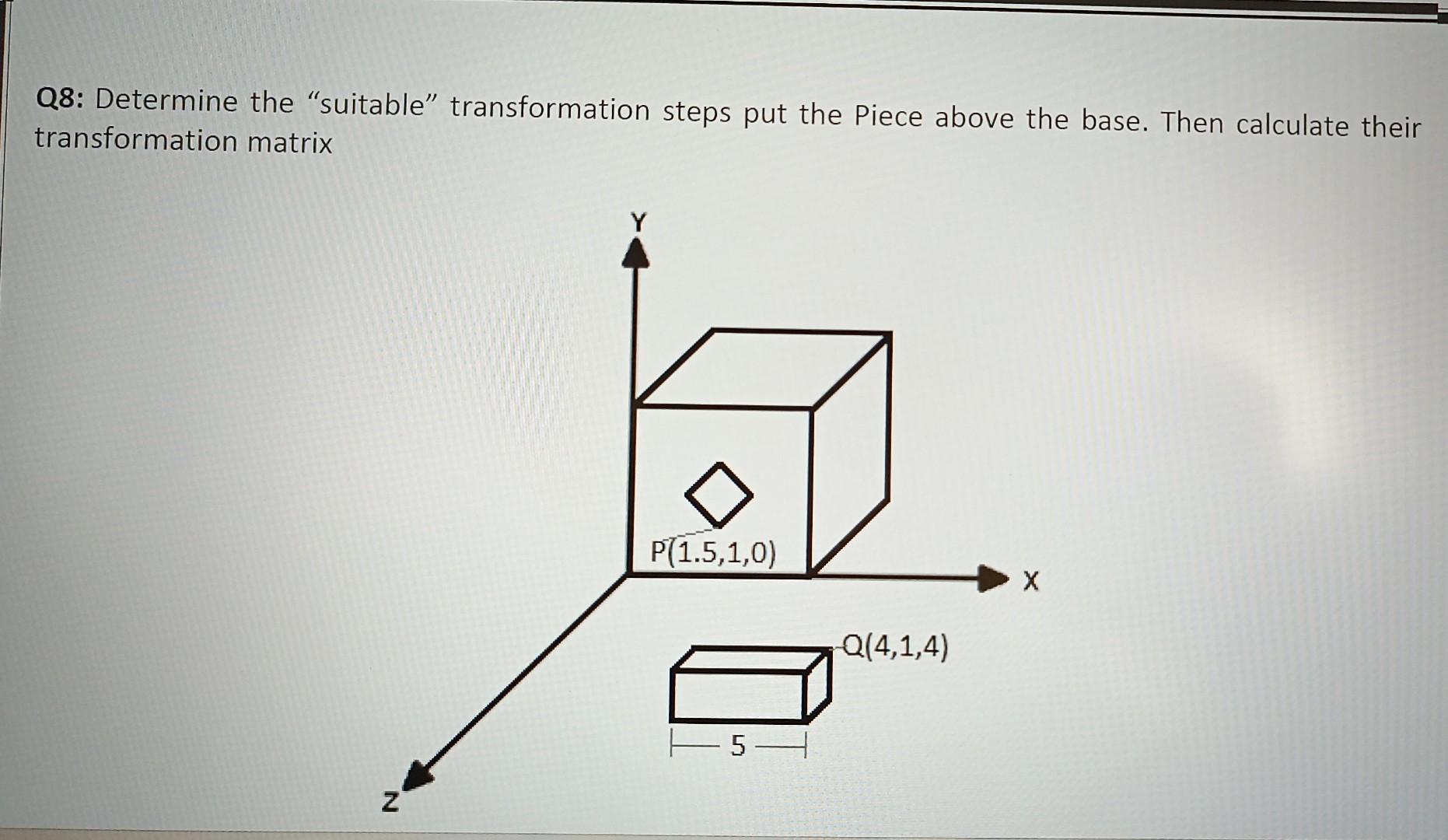 Solved Course: Intelligent Robotics Determine the suitable | Chegg.com