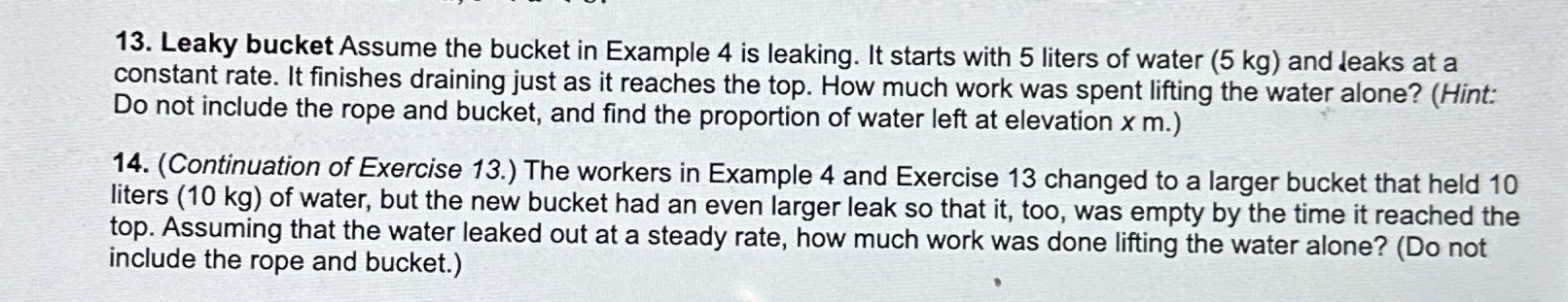 Solved Leaky bucket Assume the bucket in Example 4 ﻿is | Chegg.com