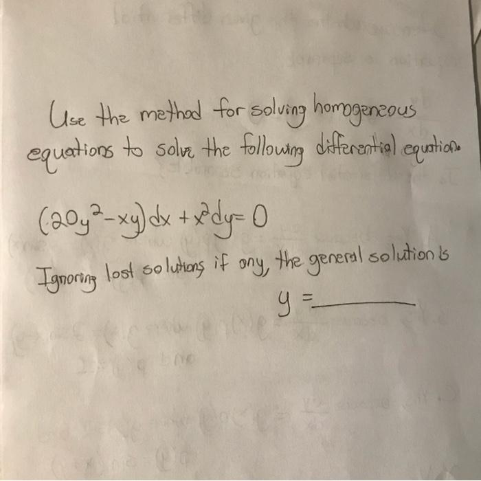 Solved THA Use the method for solving homogeneous equations | Chegg.com