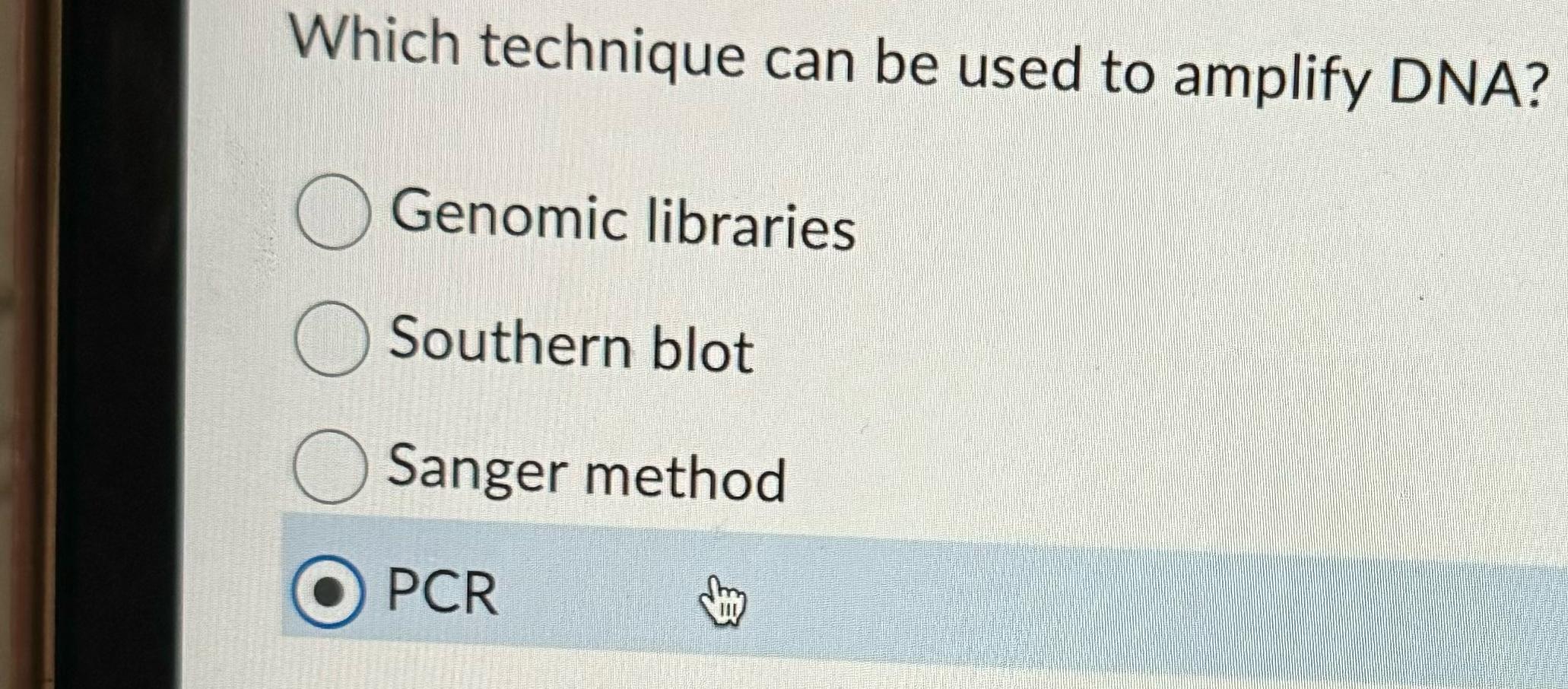 Solved Which technique can be used to amplify DNA?Genomic | Chegg.com