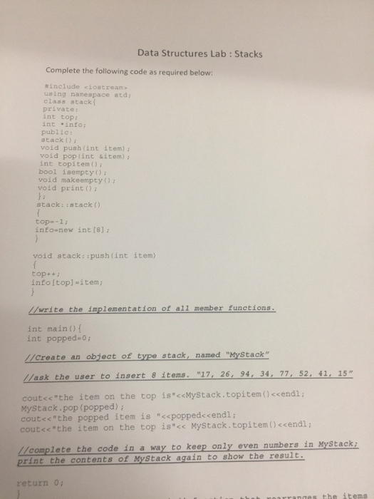 Solved Data Structures Lab : Stacks Complete the following | Chegg.com