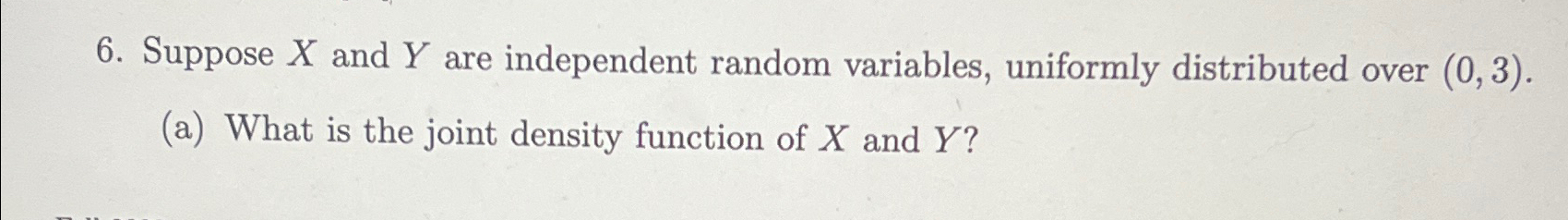 Solved Suppose x ﻿and Y ﻿are independent random variables, | Chegg.com