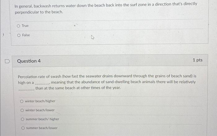 Solved In general, backwash returns water down the beach | Chegg.com