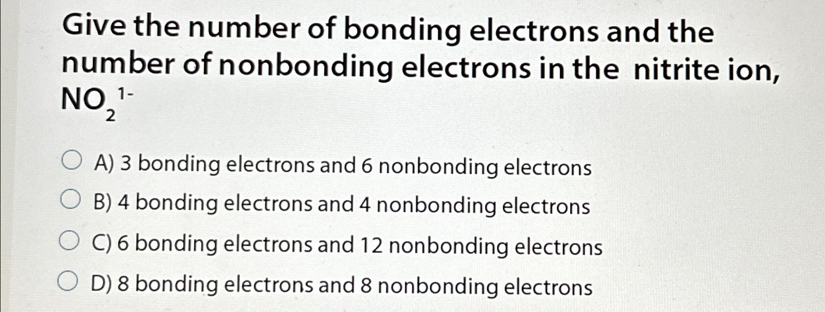 Solved Give The Number Of Bonding Electrons And The Number