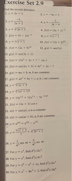 Solved Exercise Set 2.9 Find the second derivative. 1. | Chegg.com