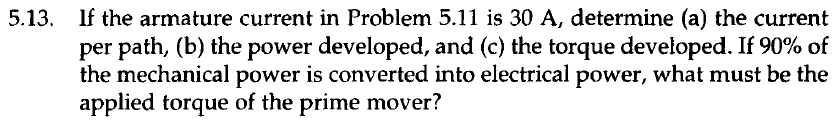 5.13. ﻿If the armature current in Problem 5.11 ﻿is | Chegg.com