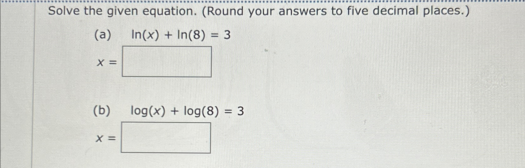 Solved Solve the given equation. (Round your answers to five | Chegg.com