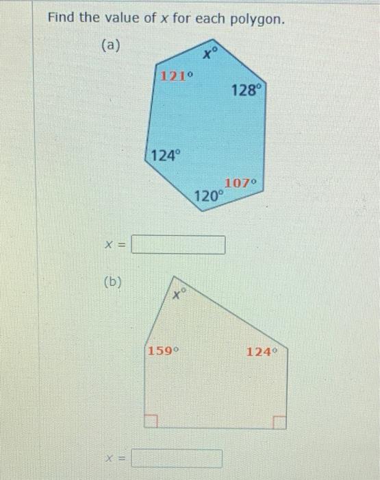 Solved Find the value of x for each polygon. (a) to 1210 | Chegg.com
