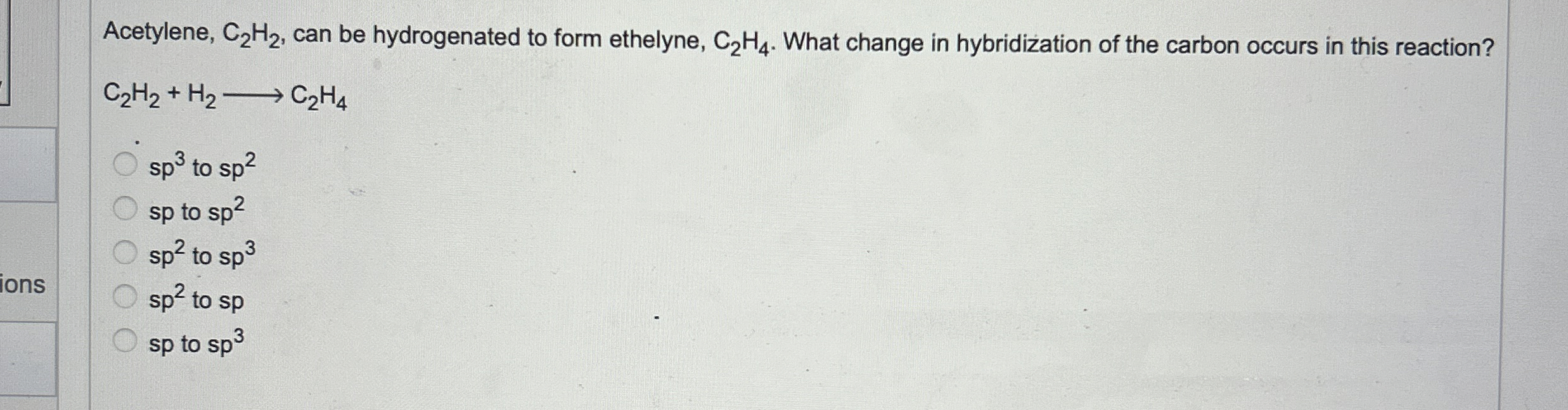 Solved Acetylene, C2H2, ﻿can be hydrogenated to form | Chegg.com