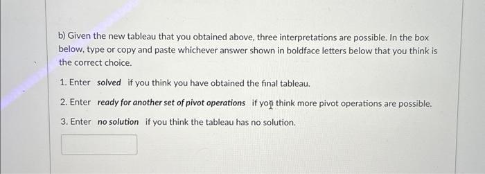 Solved Consider the following intermediate tableau (not the | Chegg.com