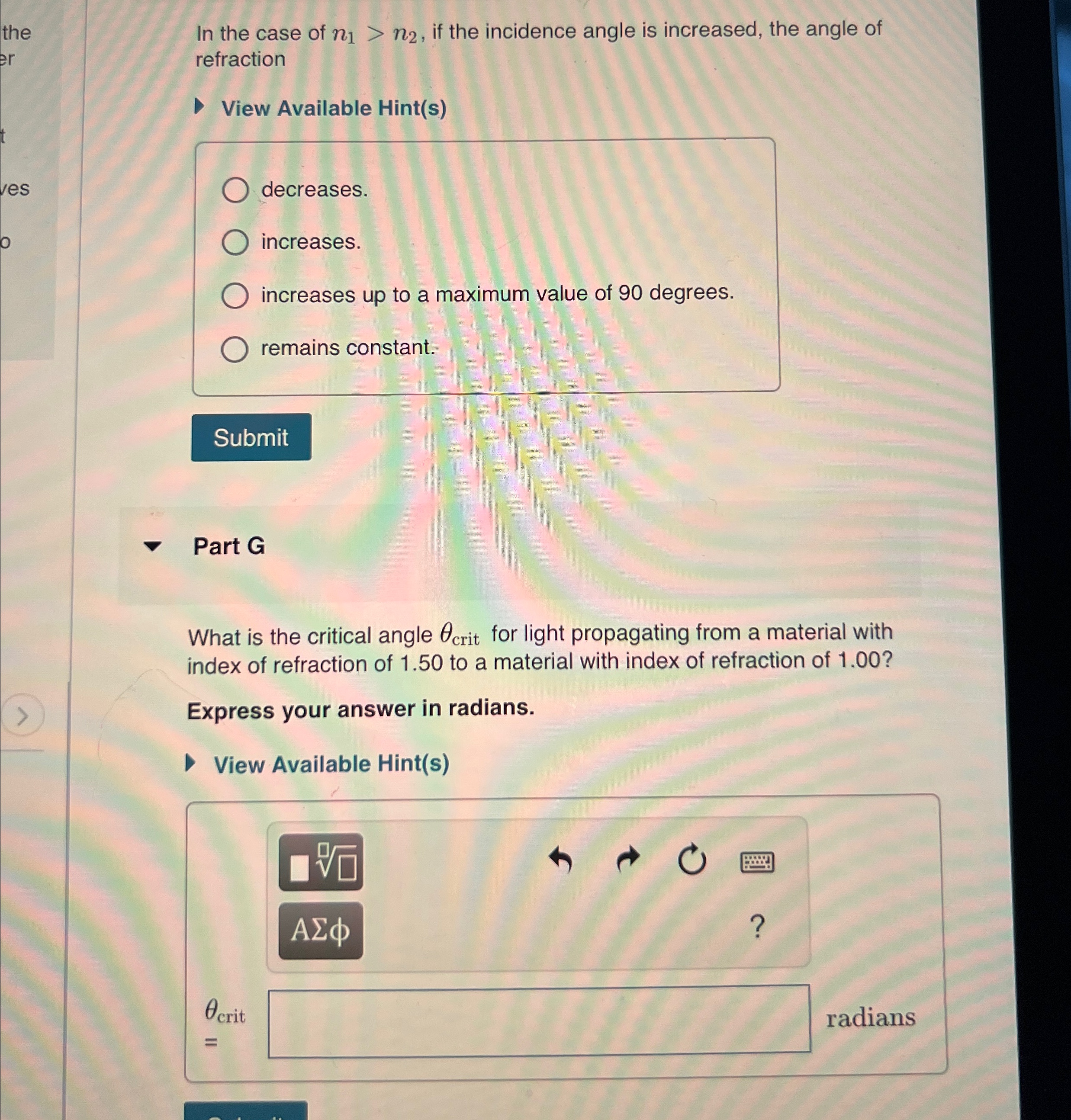 Solved In the case of n1>n2, ﻿if the incidence angle is | Chegg.com