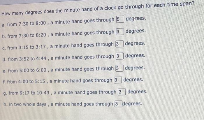 Solved How many degrees does the minute hand of a clock go | Chegg.com ...
