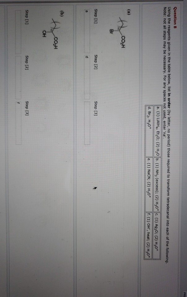 Solved PRI Question 8 Using the reagents given in the table | Chegg.com