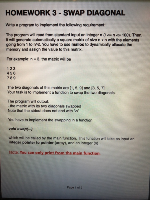 Solved HOMEWORK 3 - SWAP DIAGONAL Write a program to | Chegg.com